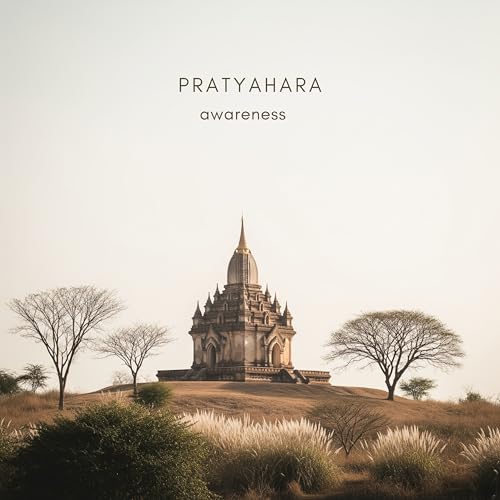 Amazon Music UnlimitedでNoah DhamorenのPratyahara Awarenessを