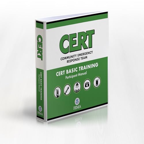 CERT Basic Training Participant Manual - Updated Participant - Want It All