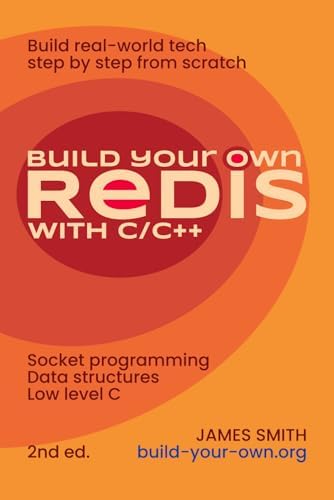 Amazon.com: Build Your Own Redis with C/C++: Network programming, data ...