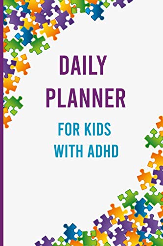 Daily Planner for kids with ADHD: A Checklist notebook planner for ...