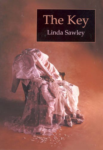 The Key: Amazon.co.uk: Sawley, Linda: 9780953432943: Books