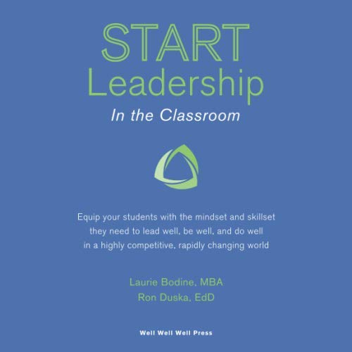START in the Classroom: Equip your students with the mindset and ...