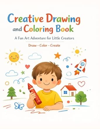 Amazon.com: Creative Drawing and Coloring Book: A Fun Art Adventure for ...