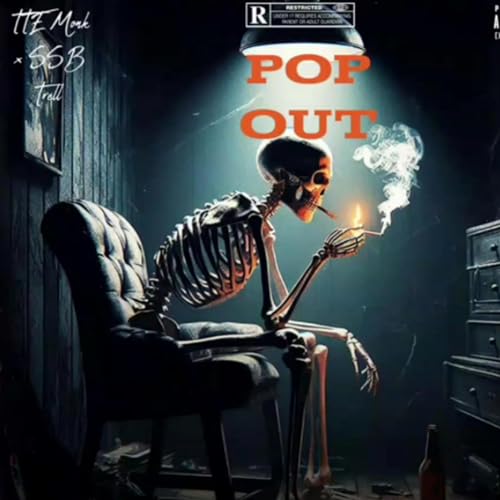 Play Pop Out by TTE Monk feat. SSB Trell on Amazon Music Unlimited