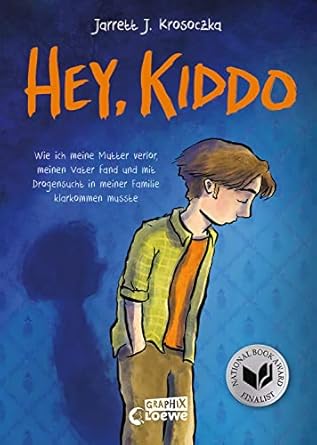 Amazon.com: Hey, Kiddo: 9783743210646: Jarrett J. Krosoczka: Books