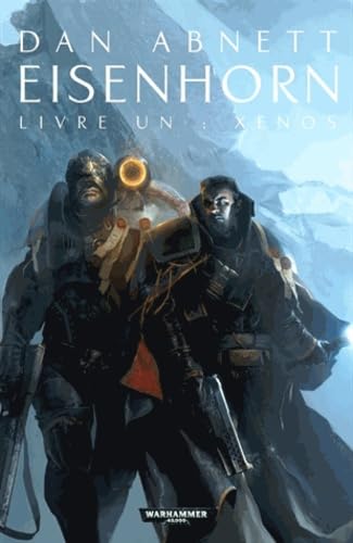 Amazon.com: Xenos (Eisenhorn, #1): 9781780301334: Dan Abnett: Books