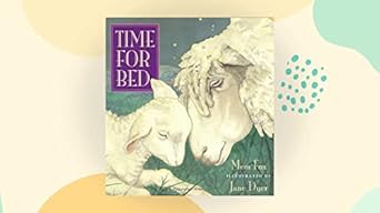 Time For Bed : Mem Fox: Amazon.in: Books