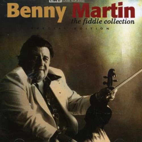 Martin, Benny - Fiddle Collection - Amazon.com Music