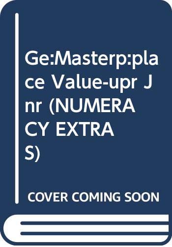 Maths Masterpieces: Place Value: Upper Junior (Ginn Extras): Broadbent ...