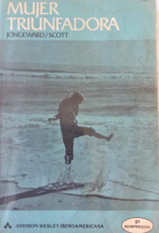Amazon.com: Mujer Triunfadora: 9789686630206: DorothyJongeward: Books