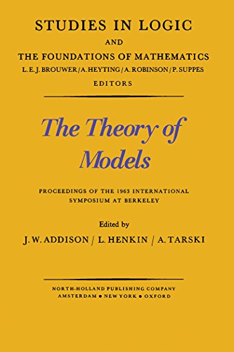 The Theory of Models: Proceedings of the 1963 International Symposium ...