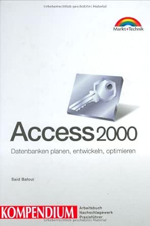 Amazon.com: Access 2000. Kompendium . Datenbanken planen, entwickeln ...