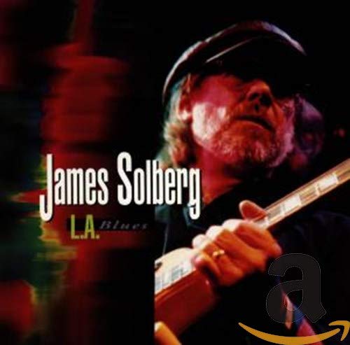 L.a. Blues : James Solberg: Amazon.fr: CD et Vinyles}