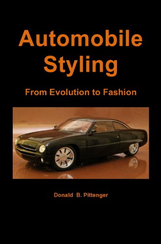 Automobile Styling: From Evolution to Fashion, Pittenger, Donald, eBook ...