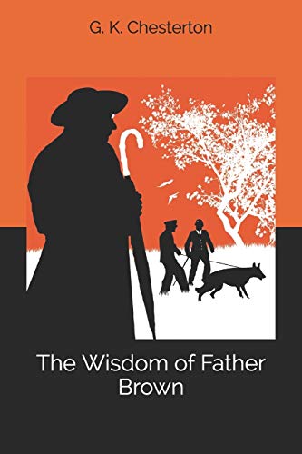 『The Wisdom of Father Brown』｜感想・レビュー - 読書メーター
