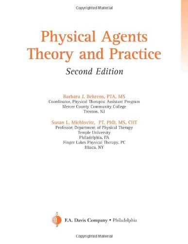 Physical Agents: Theory and Practice: 9780803611344: Medicine & Health ...