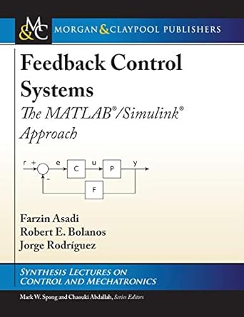 Feedback Control Systems: The MATLAB®/Simulink® Approach | Amazon.com.br