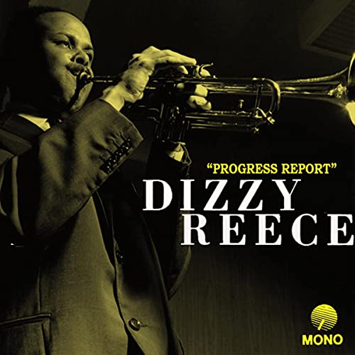 Progress Report (Remastered) by Dizzy Reece on Amazon Music - Amazon.co.uk
