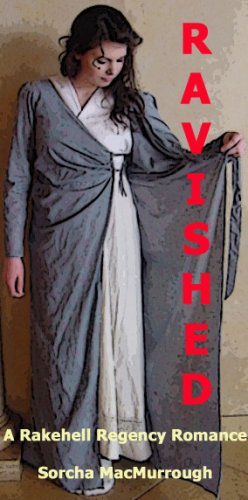 Ravished (The Rakehell Regency Romance Series Book 12) eBook ...
