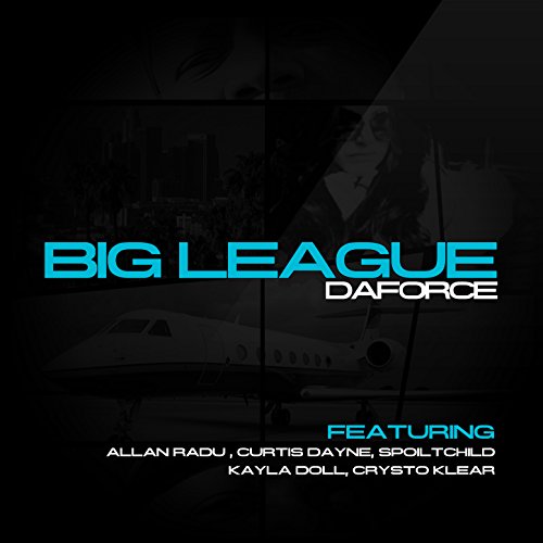 Amazon.co.jp: Big League (Oh Oooo, Vol. 1) : DaForce: デジタルミュージック