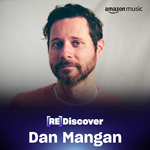 REDISCOVER Dan Mangan Playlist bei Amazon Music Unlimited
