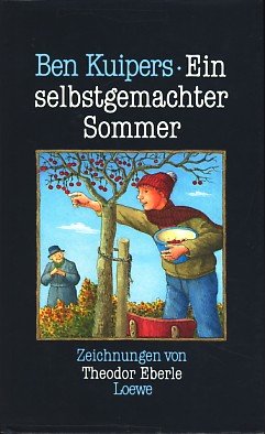 Amazon.com: Ein selbstgemachter Sommer: 9783785521649: Ben Kuipers: Books