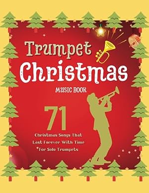 Amazon.com: Big Book of Christmas Songs for Trumpet: 9781423413707 ...