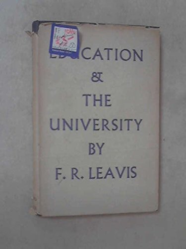 Education & the University: F.R. Leavis: Amazon.com: Books