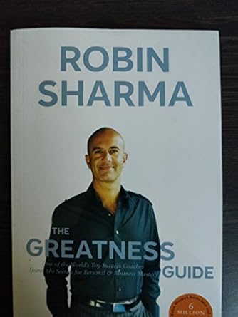 The greatness guide by Robin sharma : Amazon.in: Books