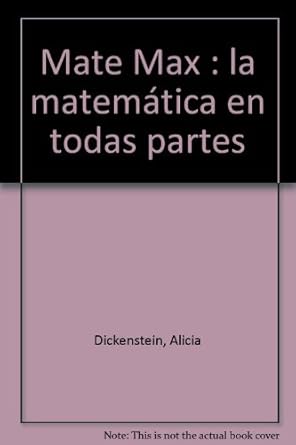Mate Max : la matemática en todas partes : Amazon.es: Libros