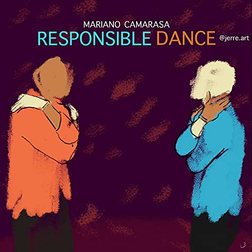 Responsible dance de Mariano Camarasa en Amazon Music Unlimited