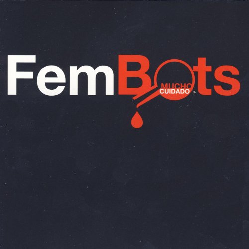 Amazon Music - FemBotsのMucho Cuidado - Amazon.co.jp