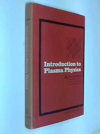 Buy Introduction to Plasma Physics Book Online at Low Prices in India ...