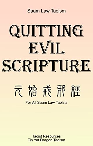 Quitting Evil Scripture (Taoist Scriptures) - Kindle edition by Sifu ...