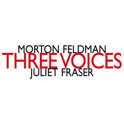Amazon.com: Morton Feldman: Three Voices : Juliet Fraser: Digital Music