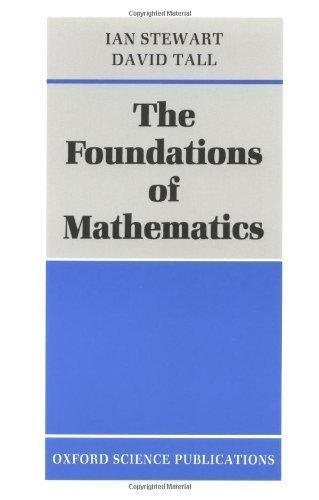 The Foundations of Mathematics by Stewart, Ian, Tall, David [10 ...