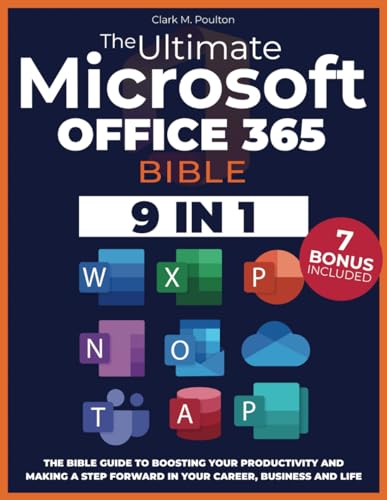 Snapklik.com : The Ultimate Microsoft Office 365 Bible: The Bible Guide ...