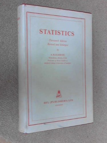 STATISTICS, THIRTEENTH EDITION, REVISED AND ENLARGED: unknown author ...