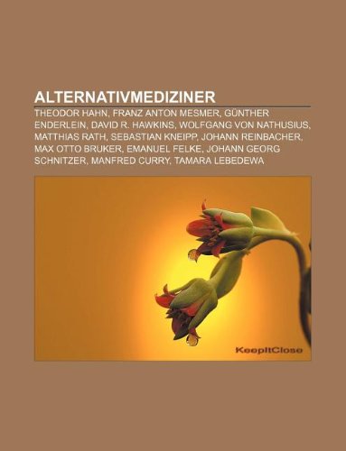 Amazon | Alternativmediziner: Theodor Hahn, Franz Anton Mesmer ...