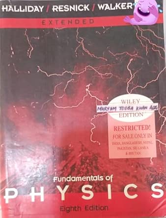 Buy Fundamentals Of Physics Eighth Edition By Halliday (Second Hand ...