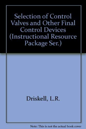Buy Selection of Control Valves and Other Final Control Devices ...
