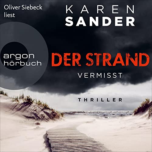 Der Strand - Vermisst: Engelhardt & Krieger ermitteln 1 (Hörbuch ...