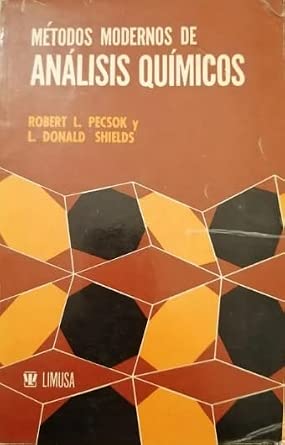 Métodos Modernos De Análisis Químicos : Robert L Pecsok: Amazon.com.mx ...
