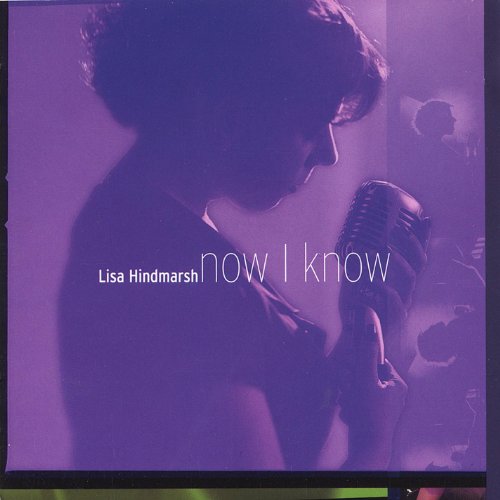 Amazon.com: Now I Know : Lisa Hindmarsh: Digital Music