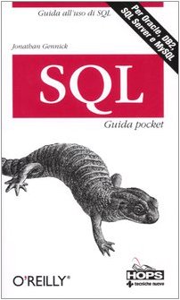SQL. Guida pocket (Hops-Tecnologie) : Gennick, Jonathan, Postinghel, P ...
