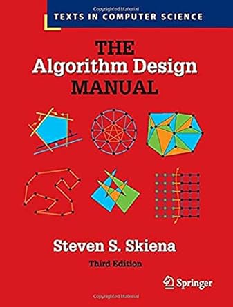 The Algorithm Design Manual (Texts in Computer Science): Amazon.co.uk ...