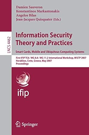 Buy Information Security Theory and Practices. Smart Cards, Mobile and ...