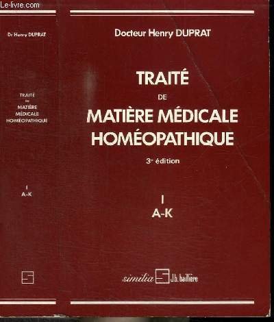 Amazon.fr - Traité de matière médicale homéopathique - Duprat, Henry ...