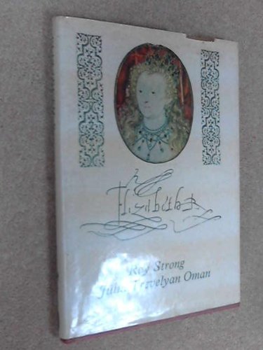 ELIZABETH R.: Amazon.co.uk: Strong, Roy and Julia Trevelyan Oman.: Books