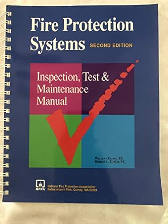 Buy Fire Protection Systems: Inspection, Test and Maintenance Manual ...